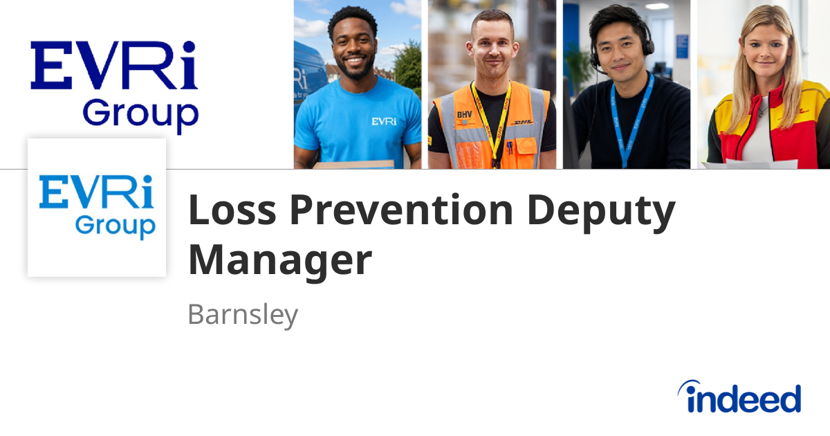 Loss Prevention Deputy Manager - Barnsley S74 - Indeed.com