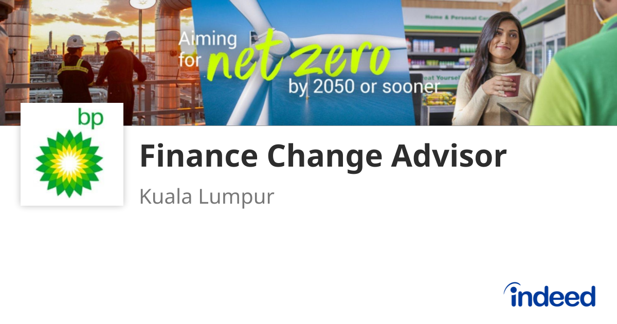 Finance Change Advisor - Kuala Lumpur - Indeed.com