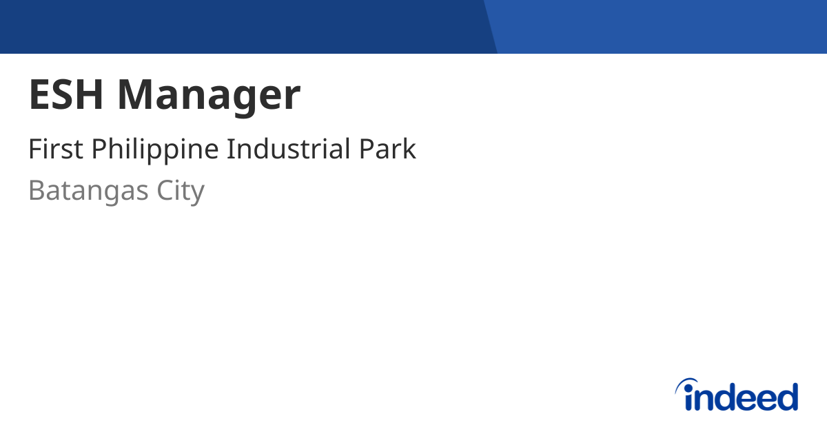 ESH Manager - Batangas City - Indeed.com