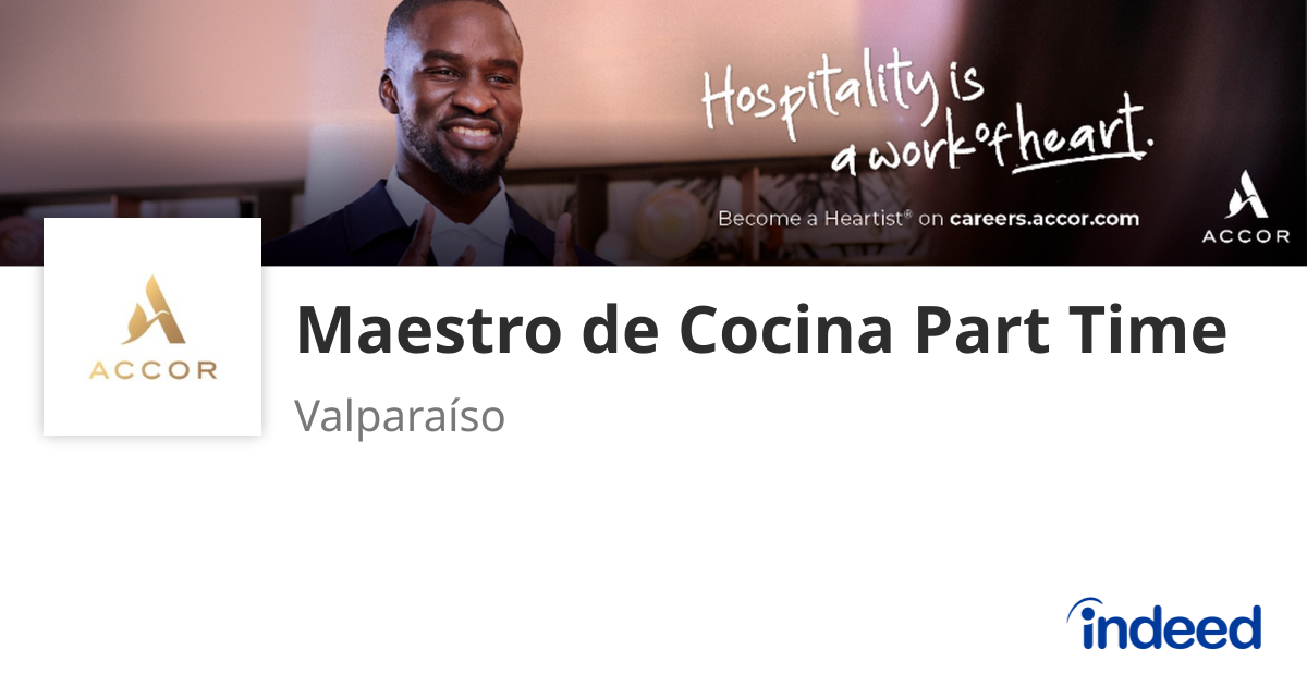 Maestro de Cocina Part Time - Valparaíso, Valparaíso - Indeed.com