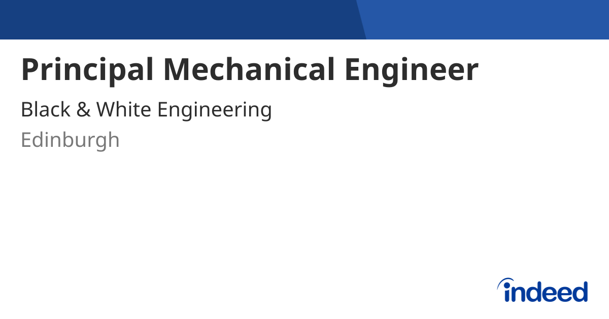 Principal Mechanical Engineer - Edinburgh EH12 - Indeed.com