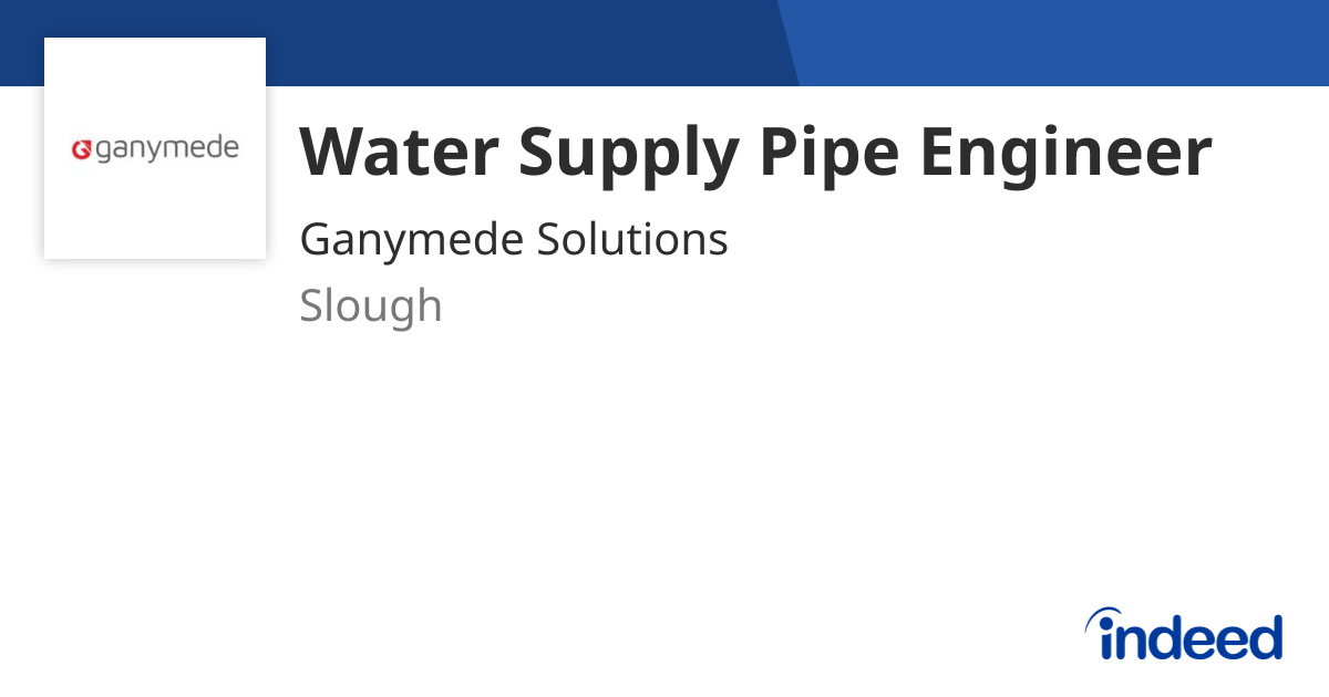 Water Supply Pipe Engineer - Slough SL1 - Indeed.com