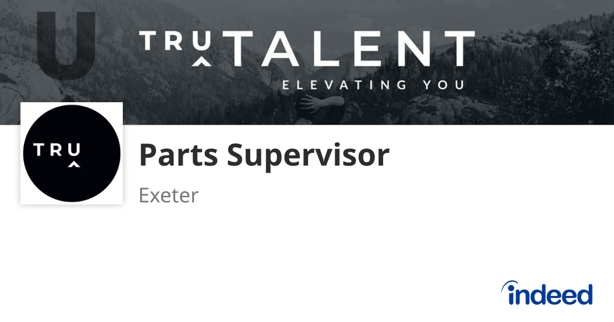 Parts Supervisor - Exeter - Indeed.com