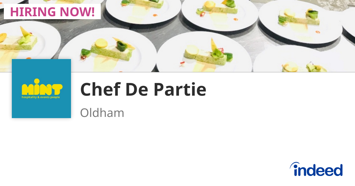 Chef De Partie - Oldham OL1 1RW - Indeed.com