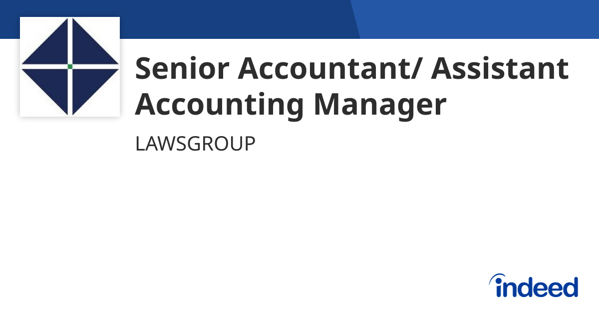 Senior Accountant/ Assistant Accounting Manager - Hong Kong - Indeed.com
