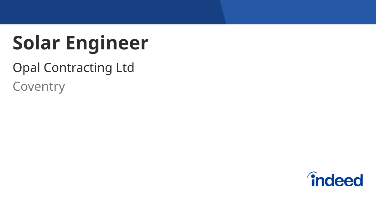 Solar Engineer - Coventry CV1 - Indeed.com