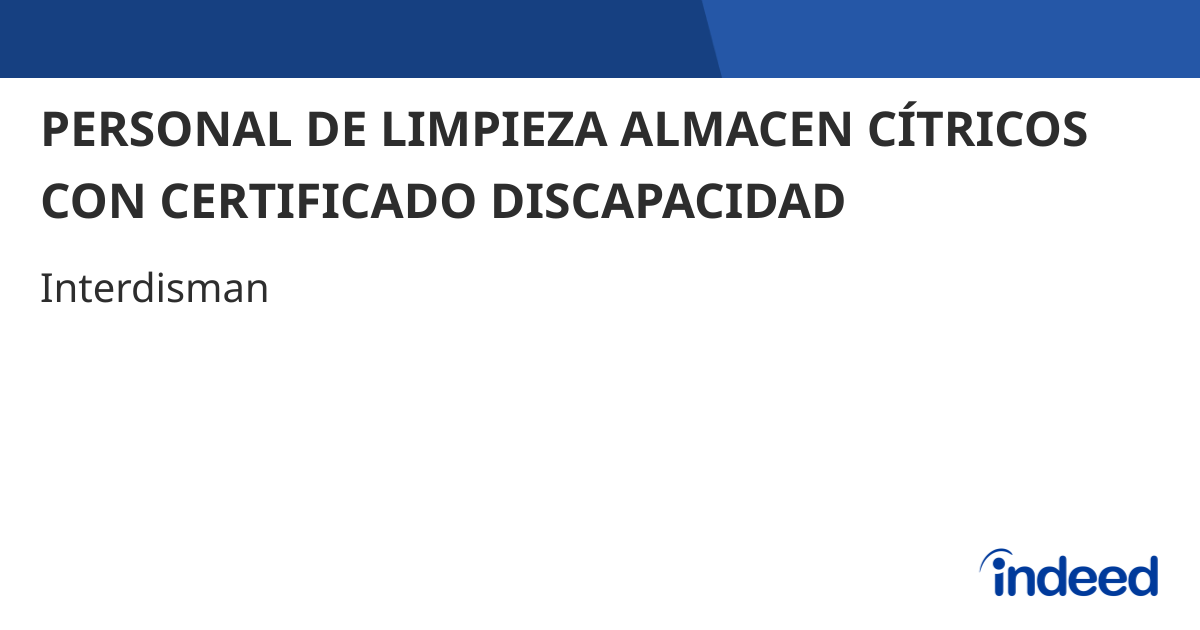PERSONAL DE LIMPIEZA ALMACEN CÍTRICOS CON CERTIFICADO DISCAPACIDAD ...
