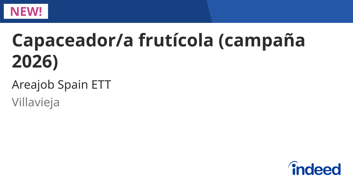 Capaceador/a frutícola (campaña 2026) - Villavieja, Castellón provincia ...