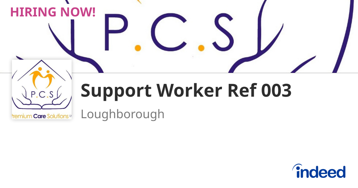 Support Worker Ref 003 - Loughborough - Indeed.com