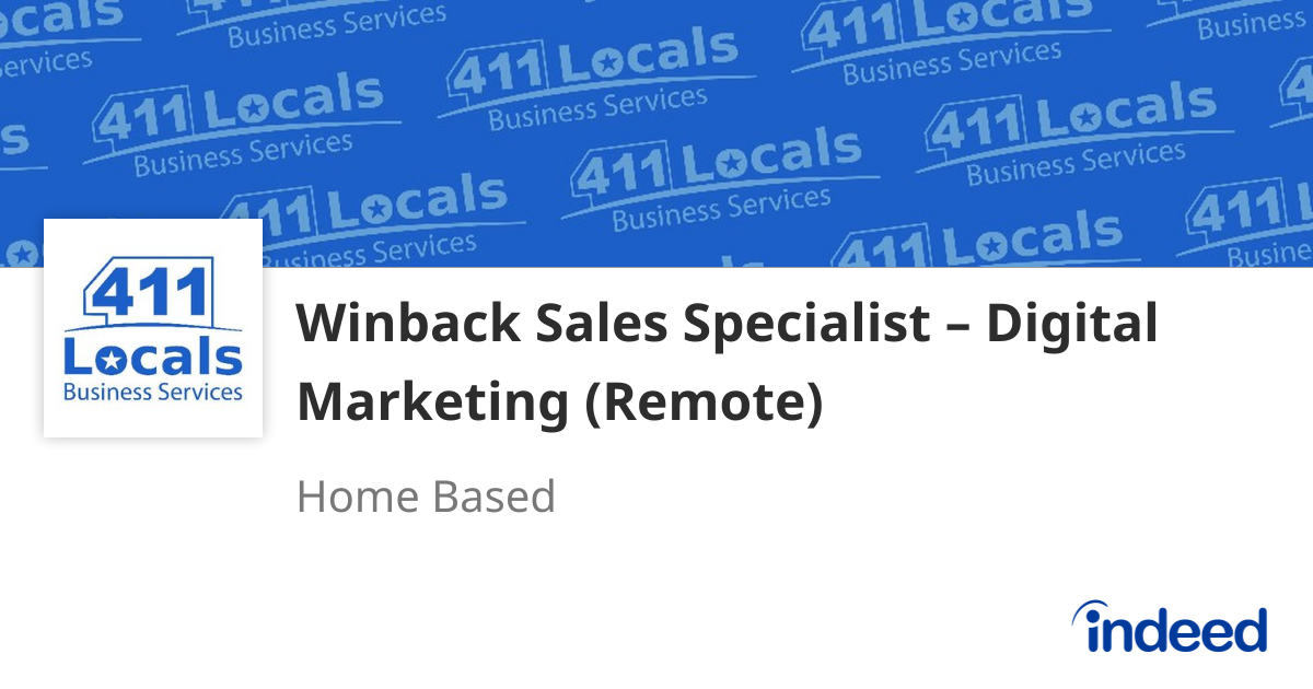 Winback Sales Specialist – Digital Marketing (Remote) - Home Based - Indeed.com