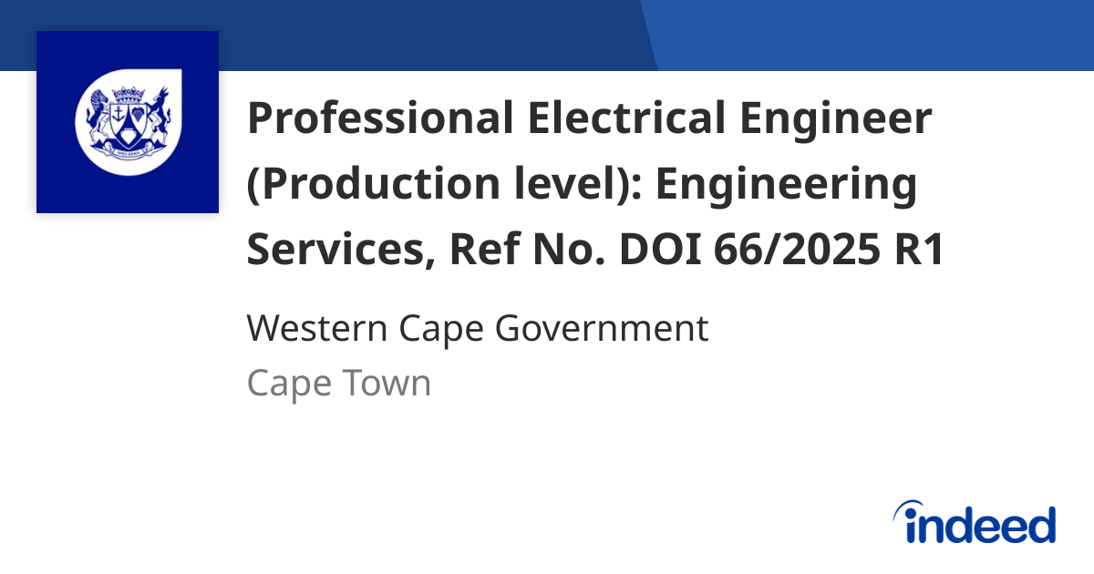 Professional Electrical Engineer (Production level): Engineering Services, Ref No. DOI 66/2025 ...