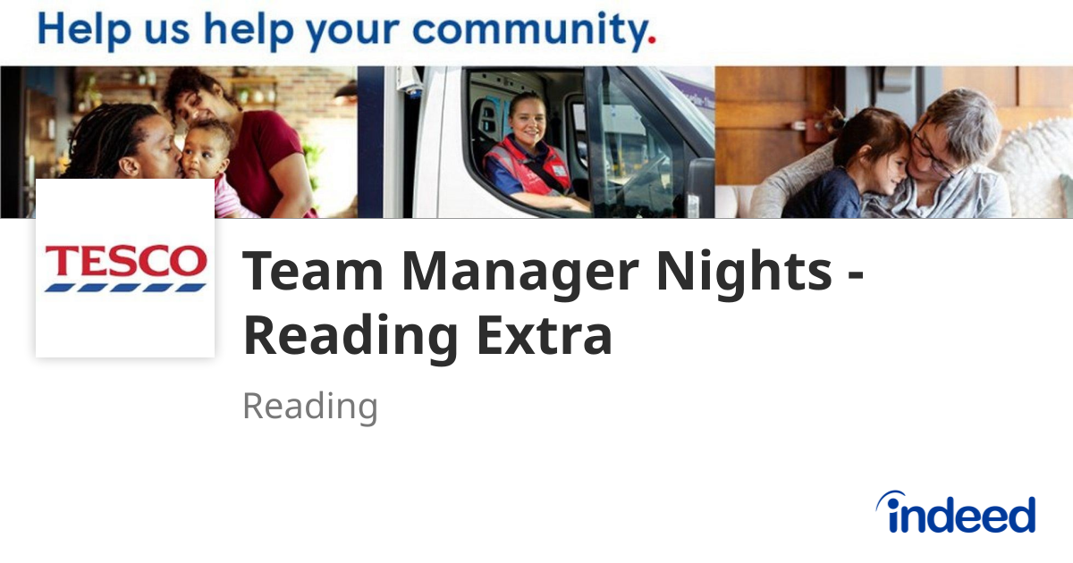 Team Manager Nights - Reading Extra - Reading RG1 8DF - Indeed.com