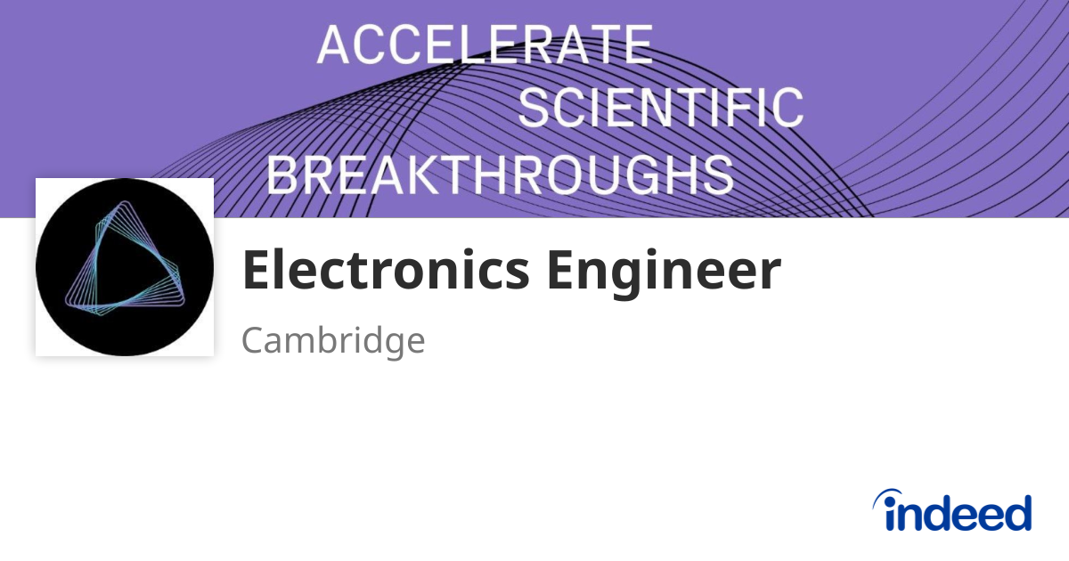 Electronics Engineer - Cambridge - Indeed.com