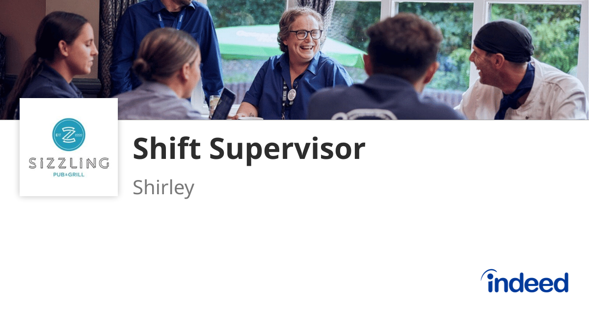 Shift Supervisor - Shirley B90 4AQ - Indeed.com