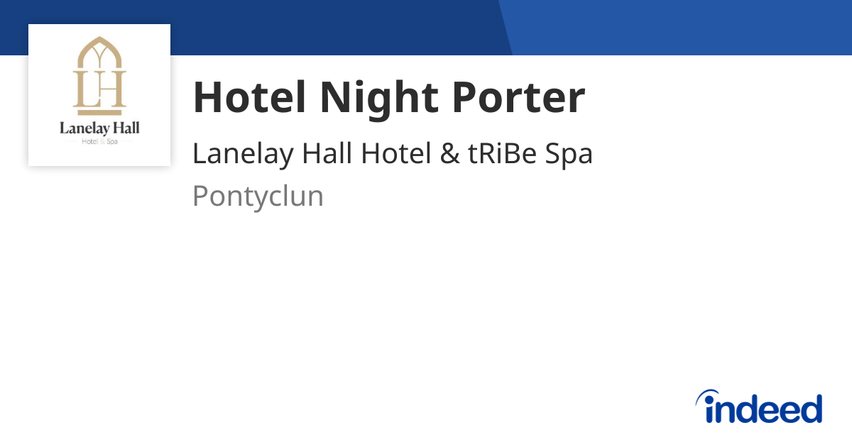 Hotel Night Porter - Pontyclun CF72 8TZ - Indeed.com