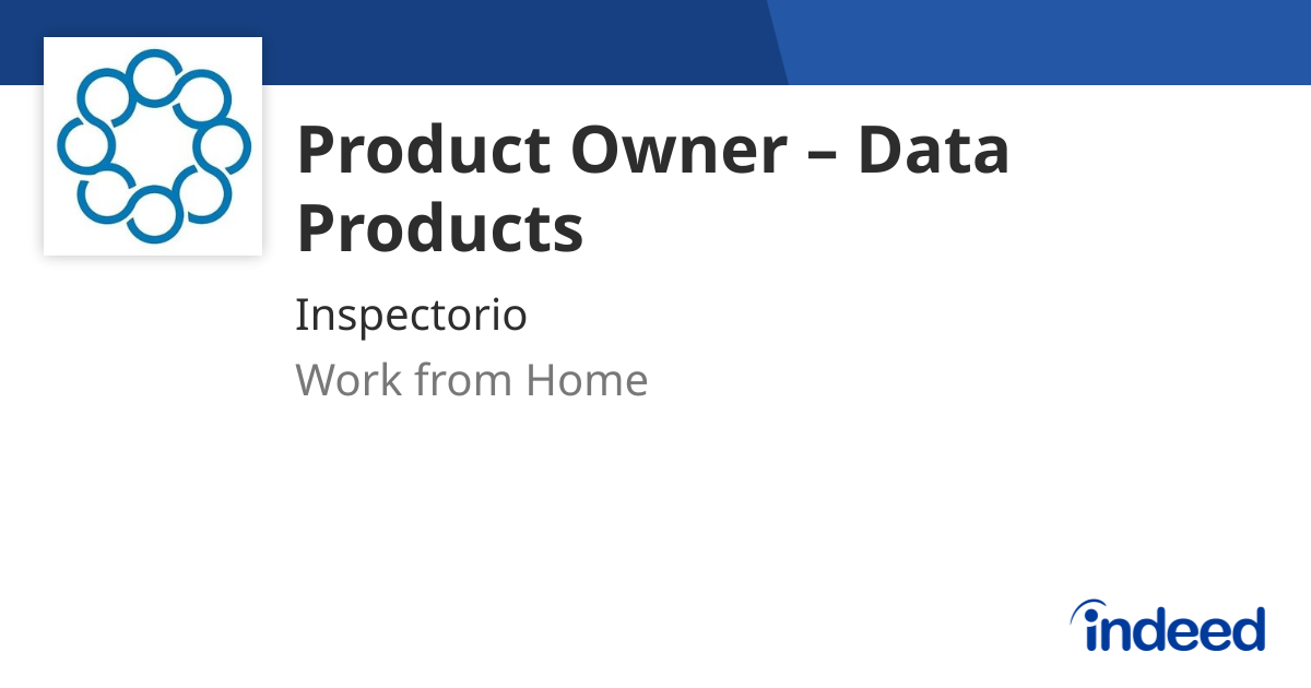 Product Owner – Data Products - Work from Home - Indeed.com