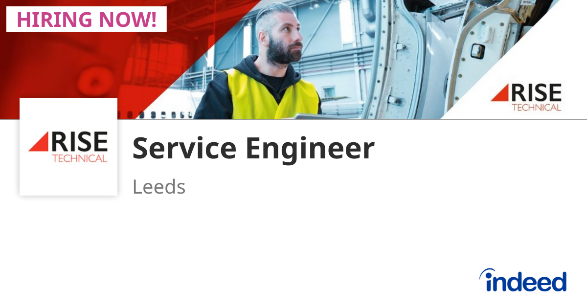 Service Engineer - Leeds - Indeed.com
