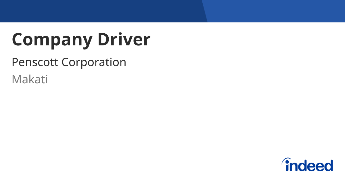 Company Driver - Makati - Indeed.com