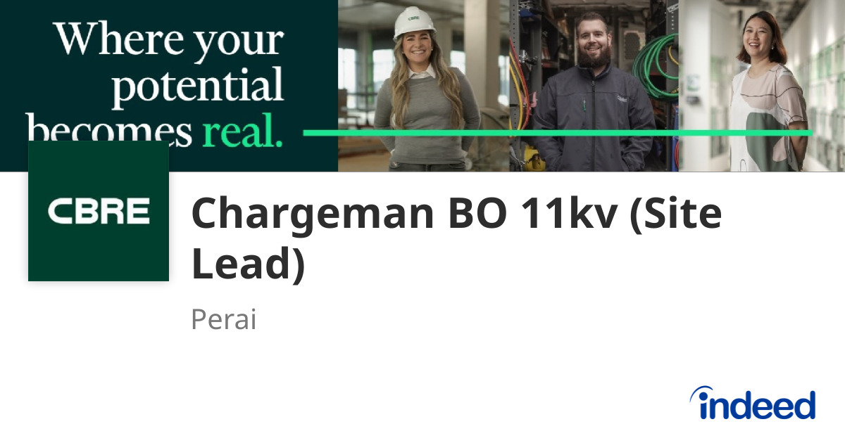 Chargeman BO 11kv (Site Lead) - Perai - Indeed.com
