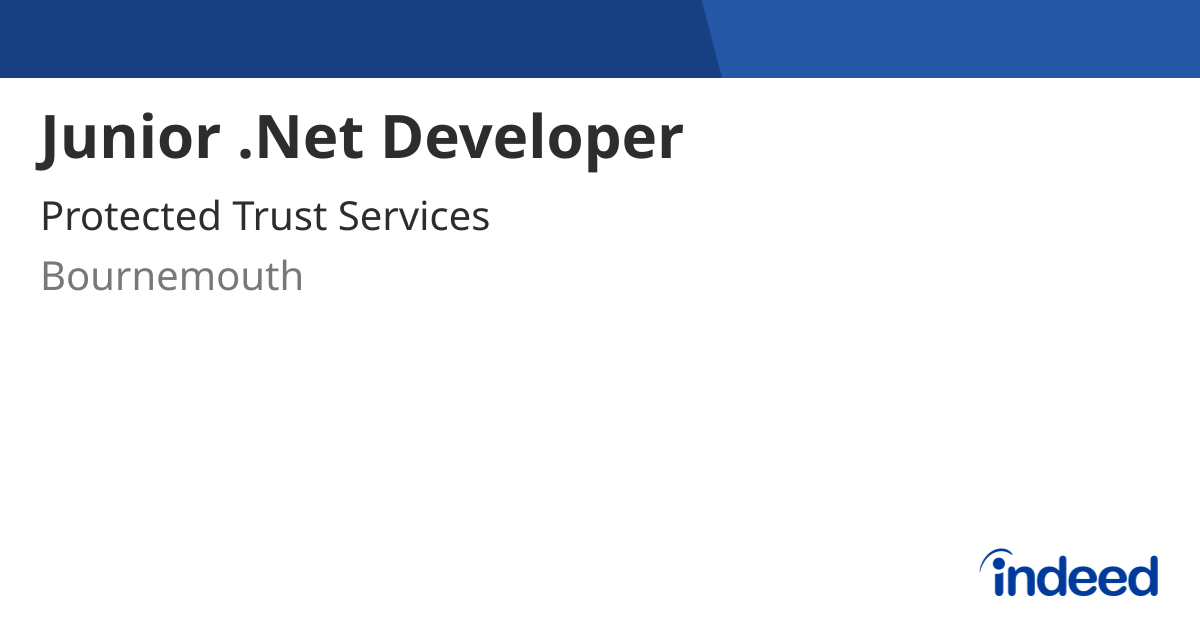 Junior .Net Developer - Bournemouth BH8 8BX - Indeed.com