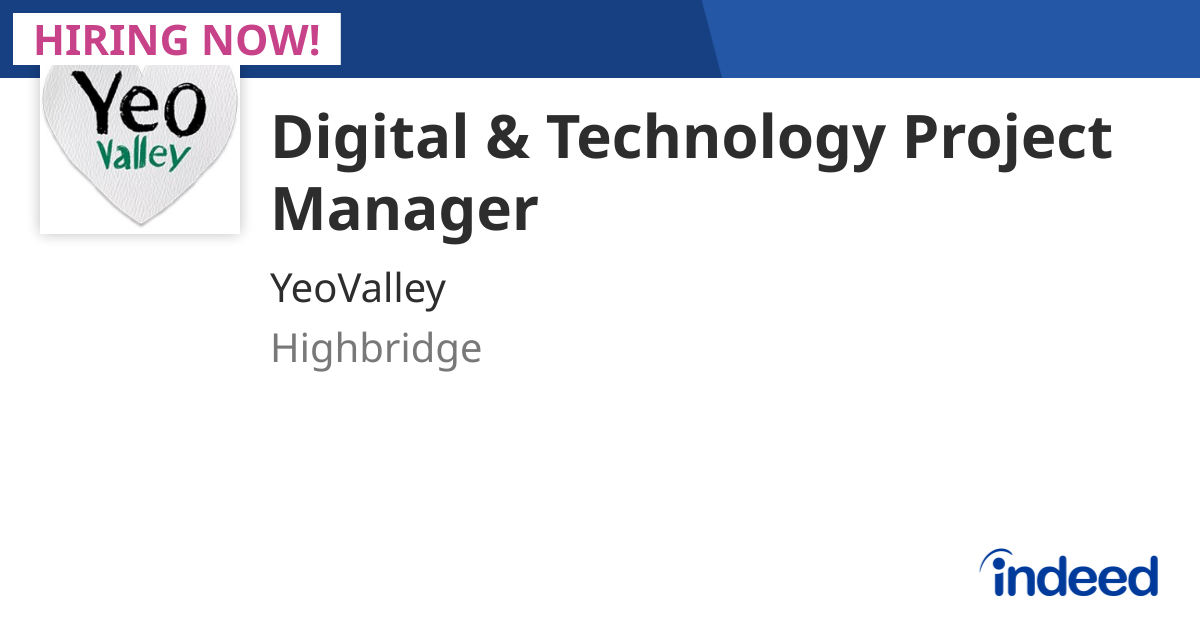 Digital & Technology Project Manager - Highbridge TA9 4JP - Indeed.com