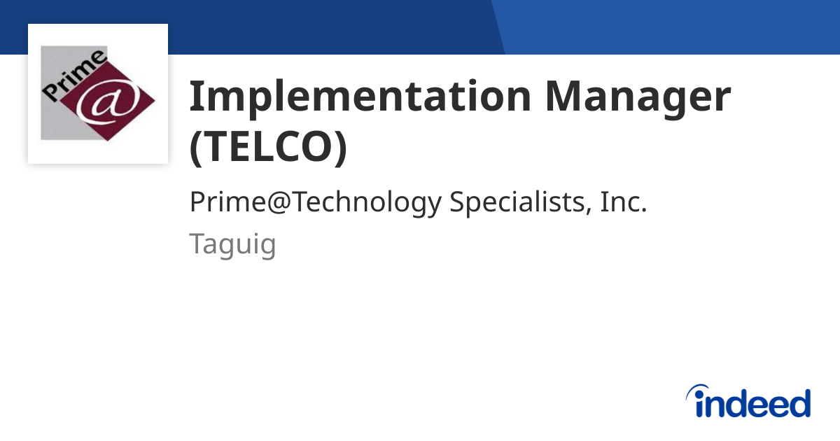 Implementation Manager (TELCO) - Taguig - Indeed.com