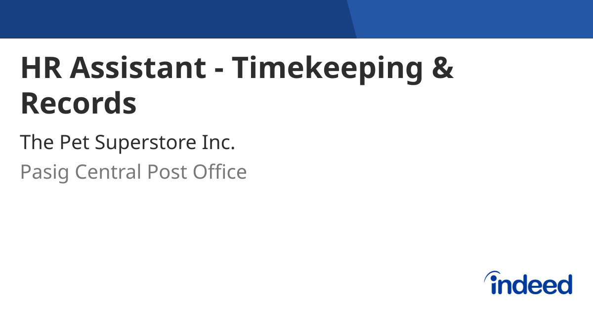 HR Assistant - Timekeeping & Records - Pasig Central Post Office 1660 ...