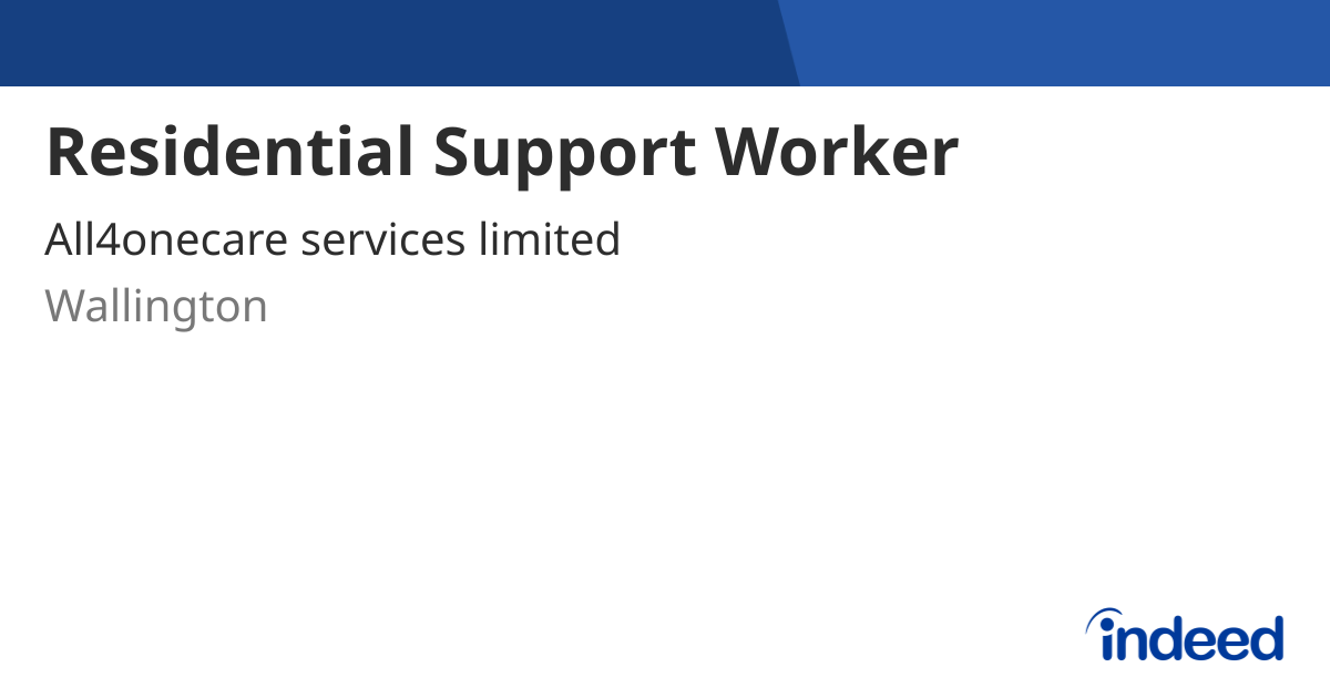 Residential Support Worker - Wallington - Indeed.com