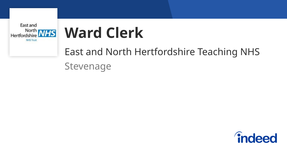 Ward Clerk - Stevenage SG1 4AB - Indeed.com