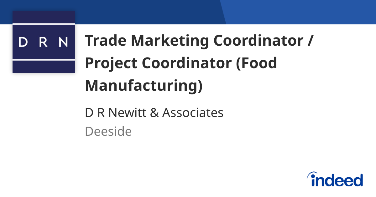 Trade Marketing Coordinator / Project Coordinator (Food Manufacturing ...