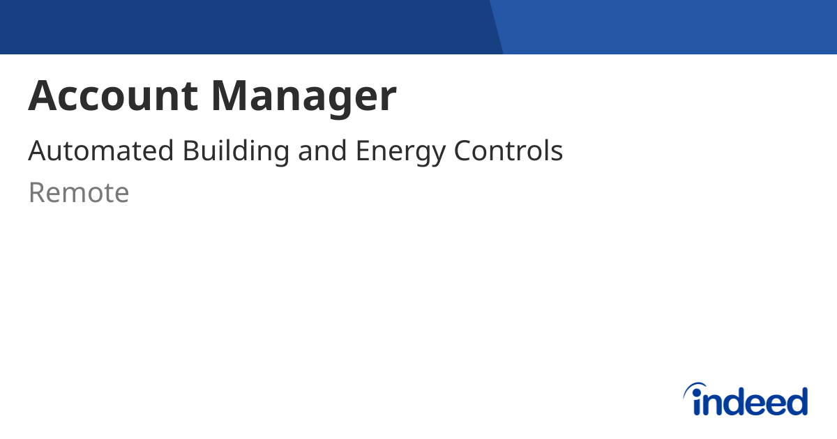 Account Manager - Remote - Indeed.com