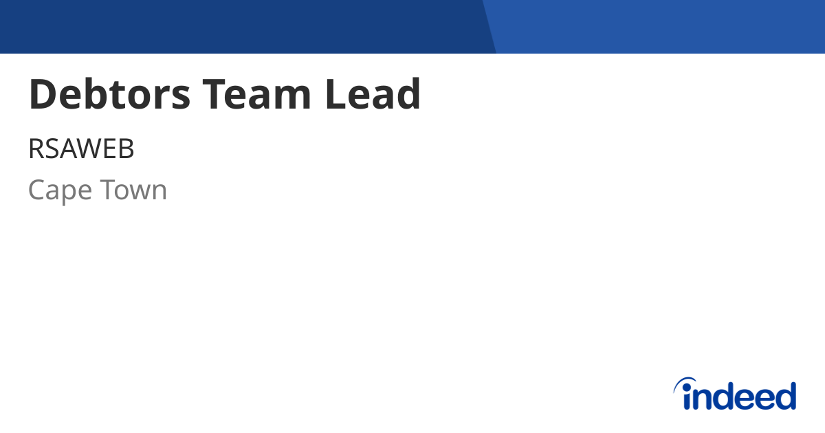 Debtors Team Lead - Cape Town, Western Cape 7405 - Indeed.com