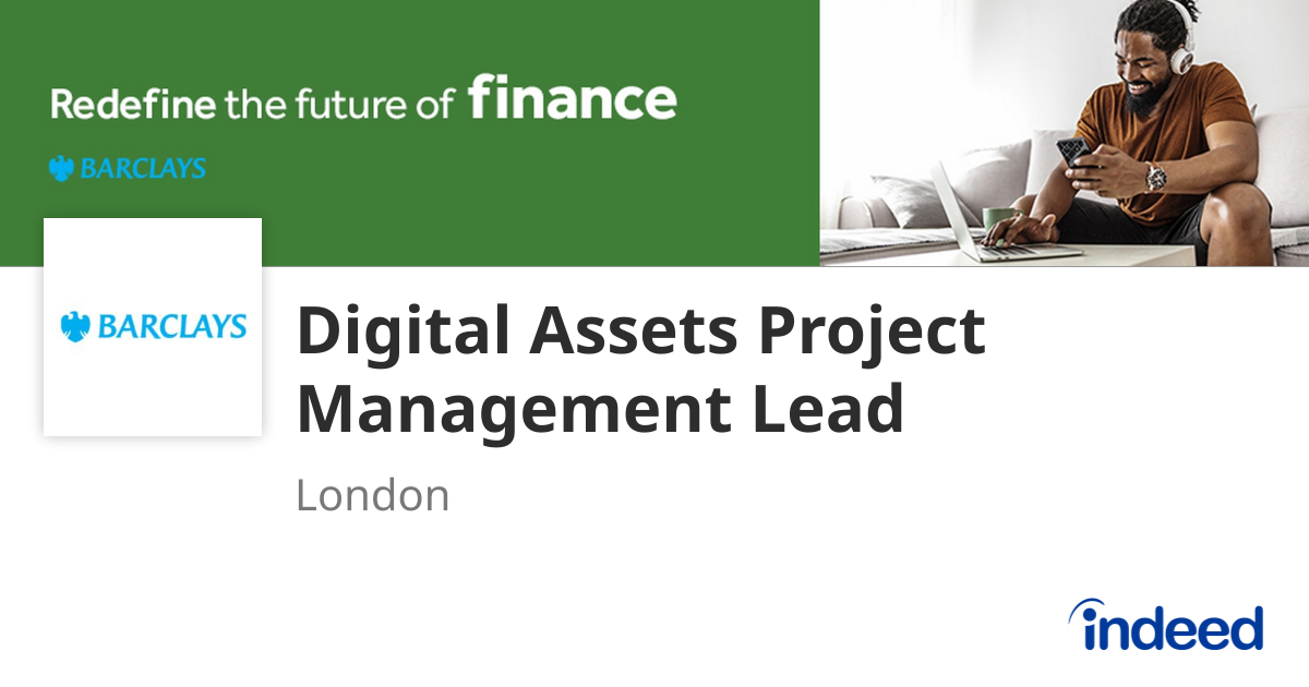 Digital Assets Project Management Lead - London E14 - Indeed.com