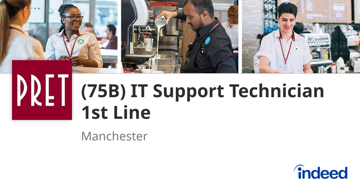 (75B) IT Support Technician 1st Line - Manchester - Indeed.com