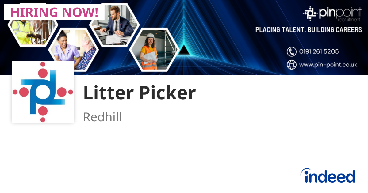 Litter Picker - Redhill - Indeed.com