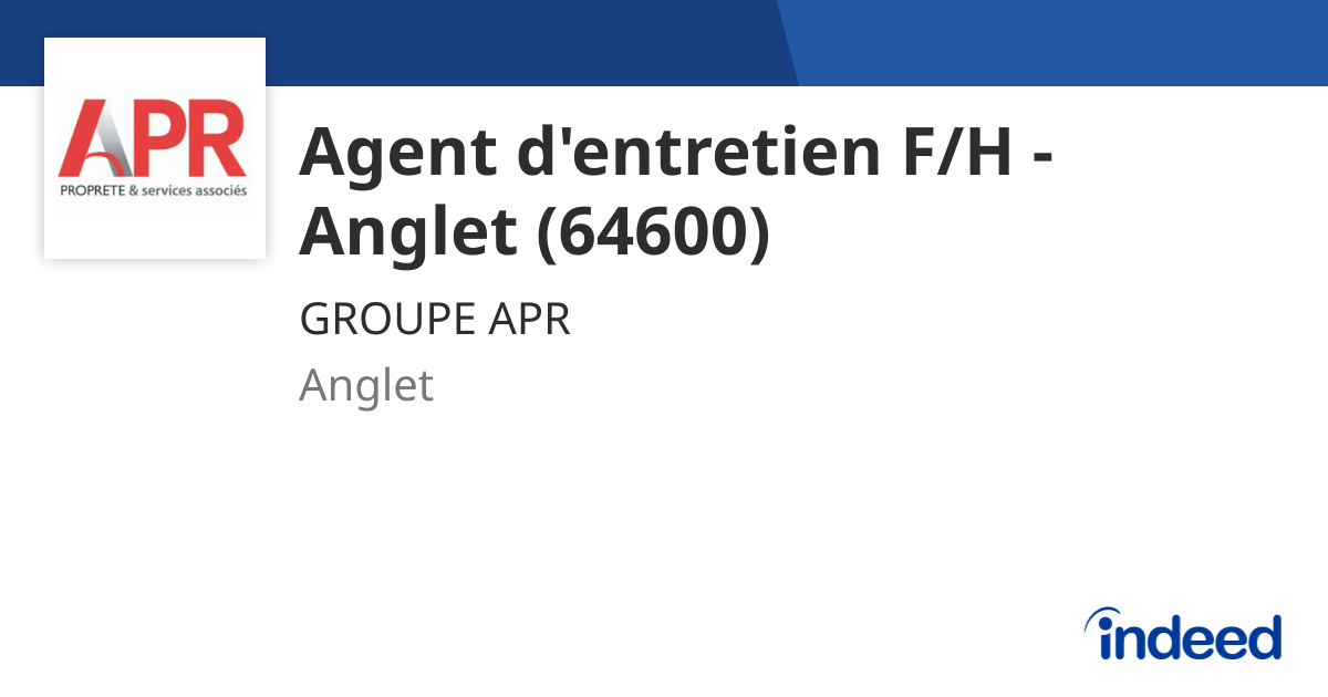 Agent d'entretien F/H - Anglet (64600) - 64600 Anglet - Indeed.com