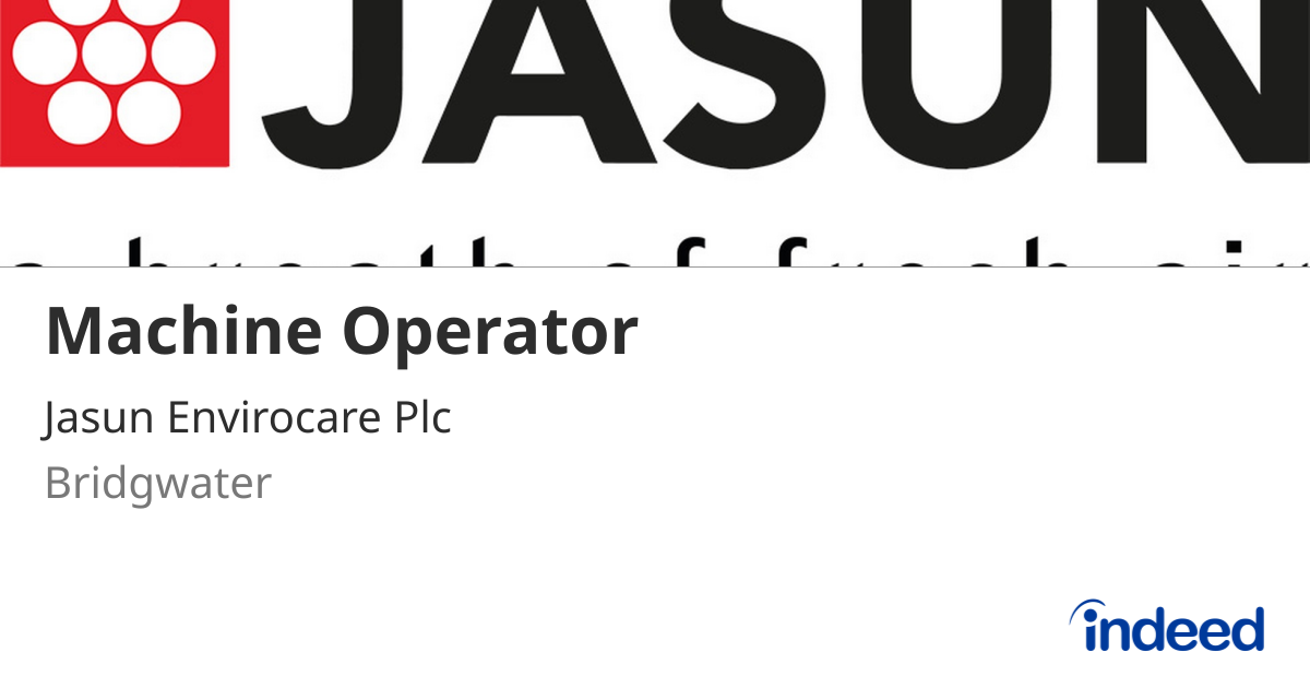 Machine Operator - Bridgwater TA6 5LT - Indeed.com