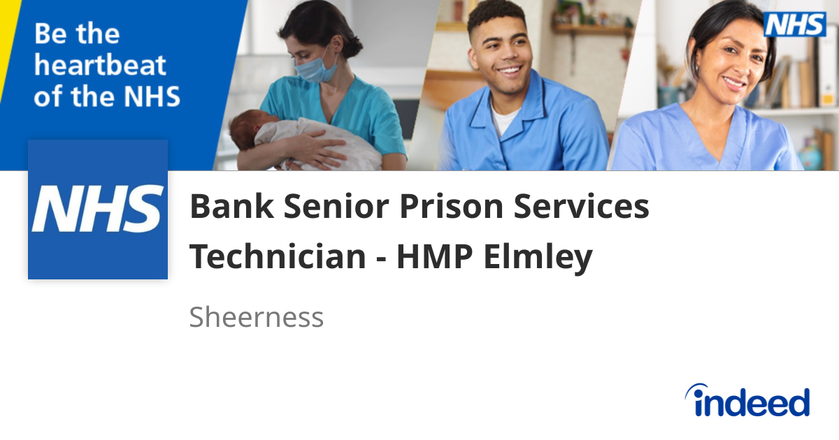 Bank Senior Prison Services Technician - HMP Elmley - Sheerness ME12 ...
