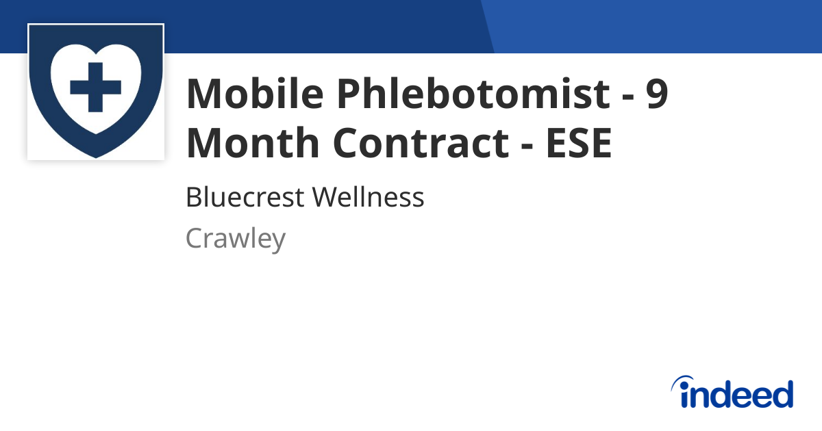 Mobile Phlebotomist - 9 Month Contract - ESE - Crawley - Indeed.com