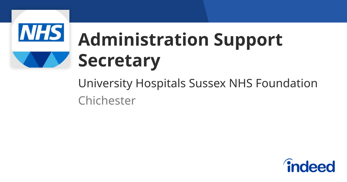 Administration Support Secretary - Chichester - Indeed.com