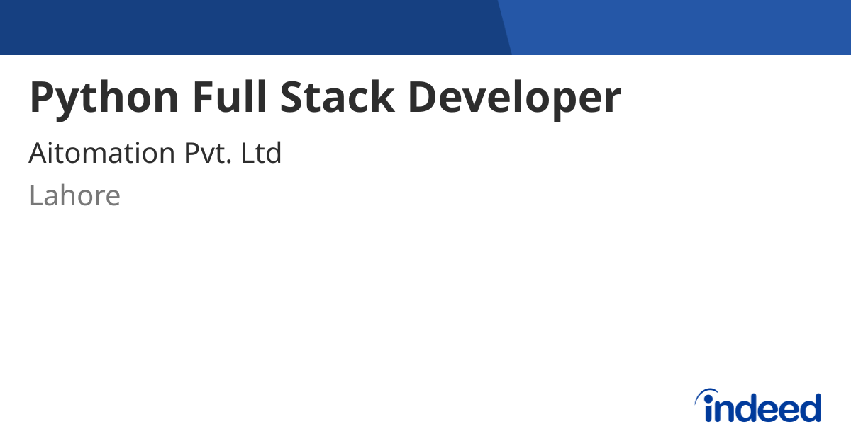 Python Full Stack Developer - Lahore - Indeed.com