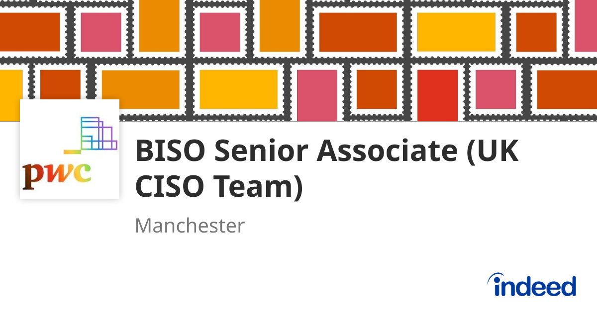 BISO Senior Associate (UK CISO Team) - Manchester M3 3EB - Indeed.com