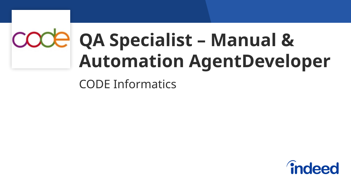 QA Specialist – Manual & Automation AgentDeveloper - Pakistan - Indeed.com