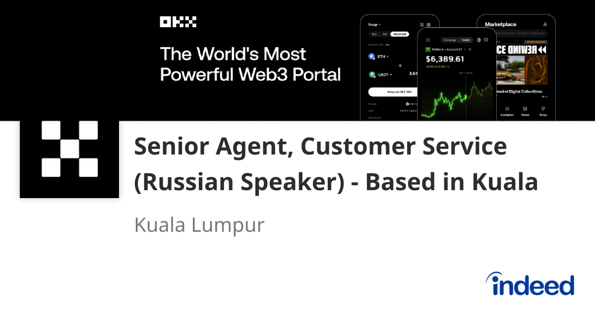 Senior Agent, Customer Service (Russian Speaker) - Based in Kuala Lumpur, Malaysia - Kuala ...