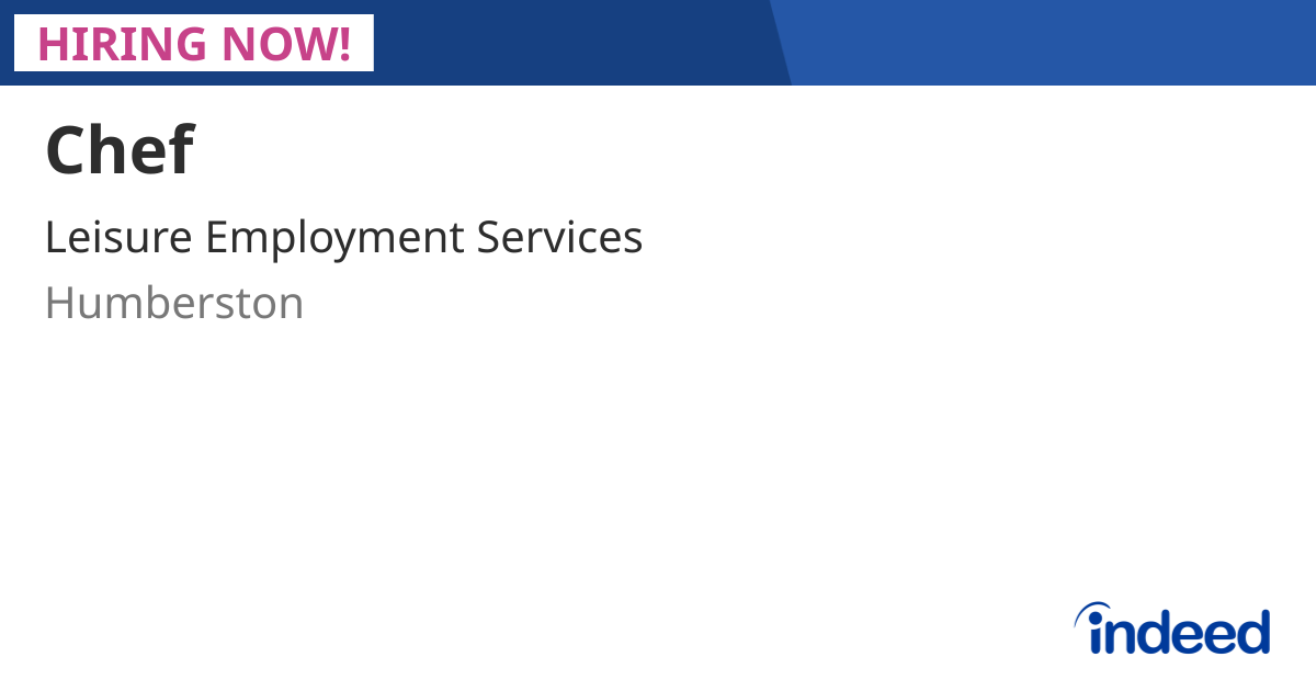 Chef - Humberston DN35 0PW - Indeed.com
