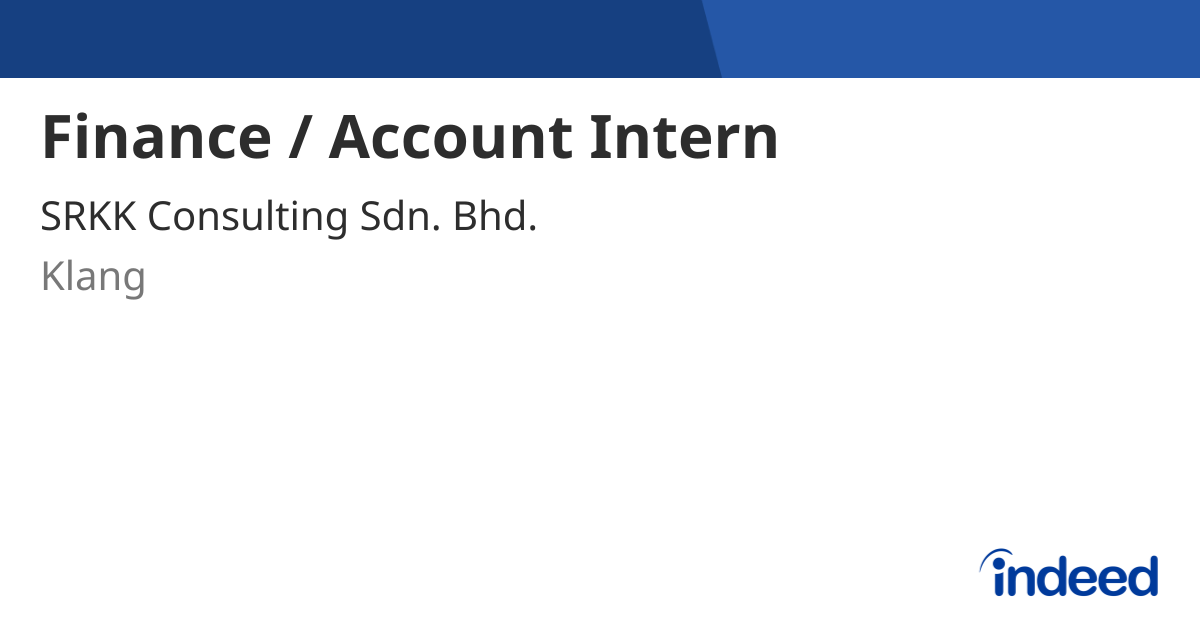 Finance / Account Intern - Klang - Indeed.com