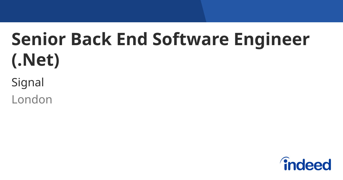 Senior Back End Software Engineer (.Net) - London - Indeed.com