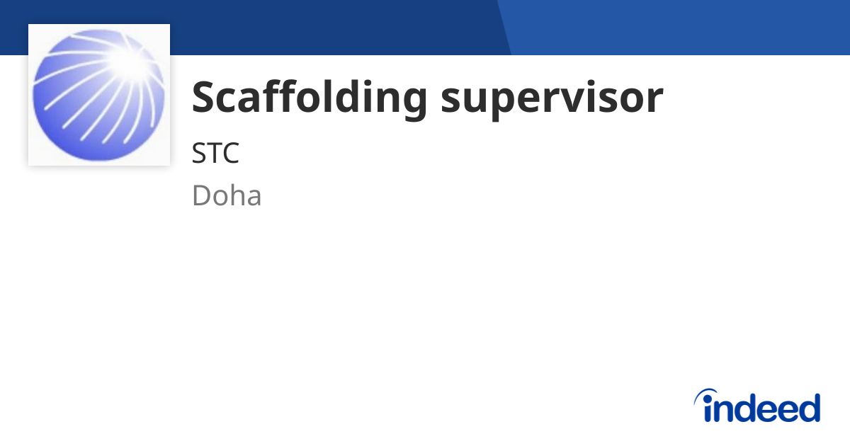 Scaffolding supervisor - Doha - Indeed.com
