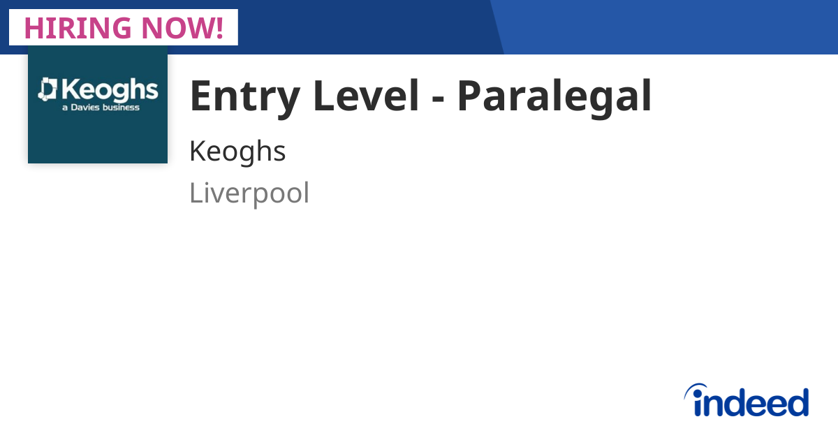 Entry Level - Paralegal - Liverpool L3 - Indeed.com