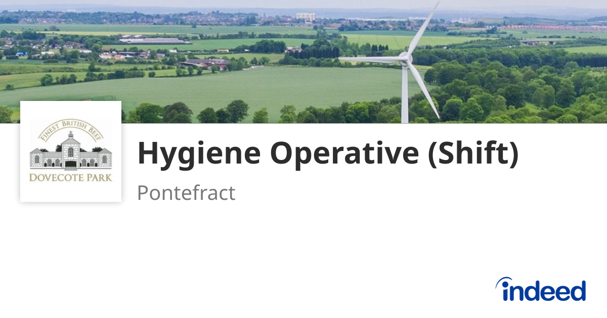 Hygiene Operative (Shift) - Pontefract WF8 3DD - Indeed.com